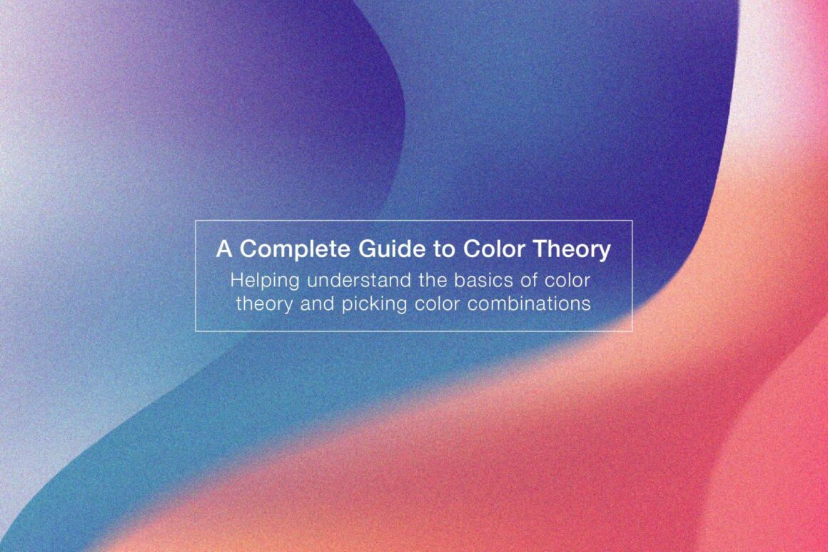 A Complete Guide to Color Theory - Savvy little Pixel